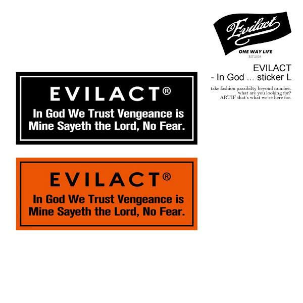 EVILACT イーブルアクト EVILACT - In God ... sticker L