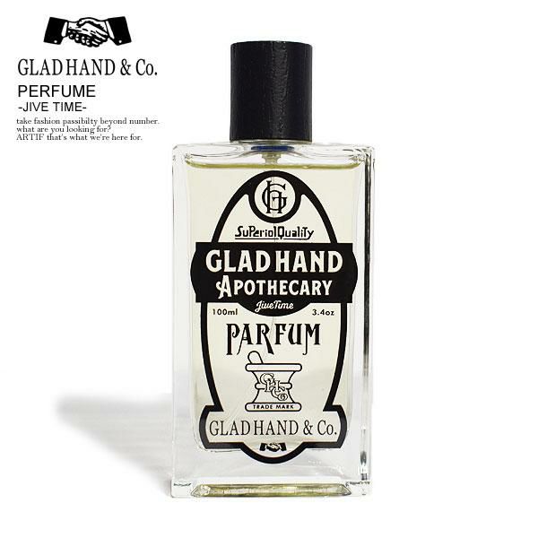 GLAD HAND グラッドハンド PERFUME -JIVE TIME-